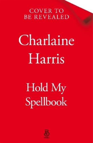 Charlaine Harris Hold My Spellbook – Rarewaves.com
