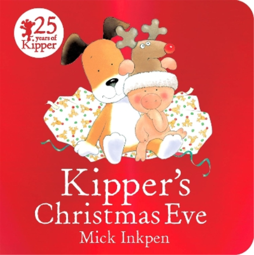 Mick Inkpen Kipper's Christmas Eve Board Book – Rarewaves.com