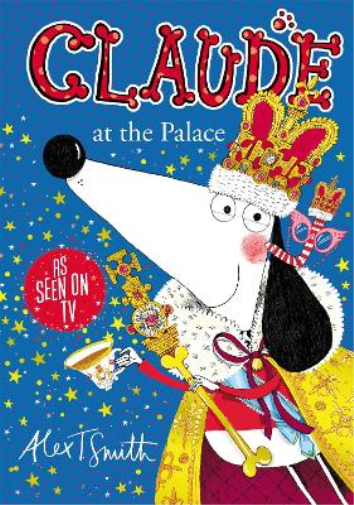 Alex T. Smith Claude at the Palace – Rarewaves.com