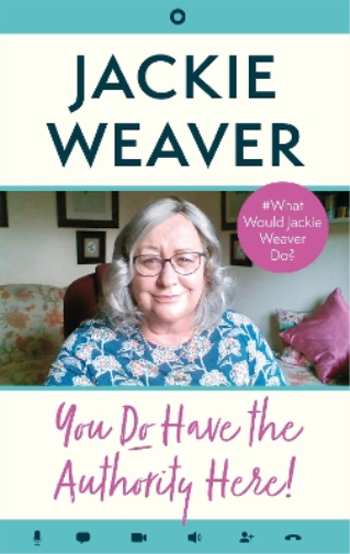 Jackie Weaver You Do Have the Authority Here! – Rarewaves.com