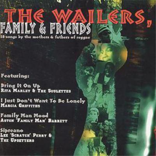 Various Artists The Wailers, Family & Friends: 18 Songs By the Mothers ...