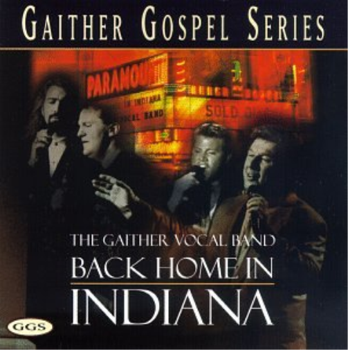 Gaither Vocal Band Back Home in Indiana – Rarewaves.com