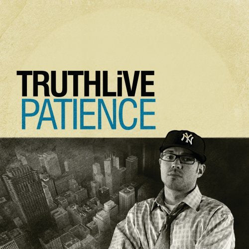 Truthlive Patience Explicit Lyrics – Rarewaves.com