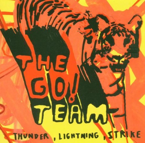Go! Team, The Thunder, Lightning, Strike – Rarewaves.com