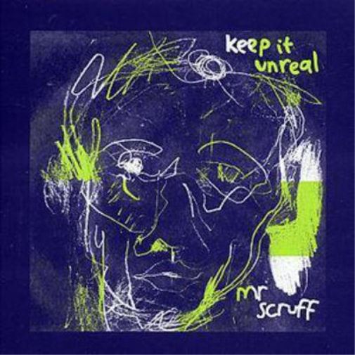 Mr. Scruff Keep It Unreal – Rarewaves.com