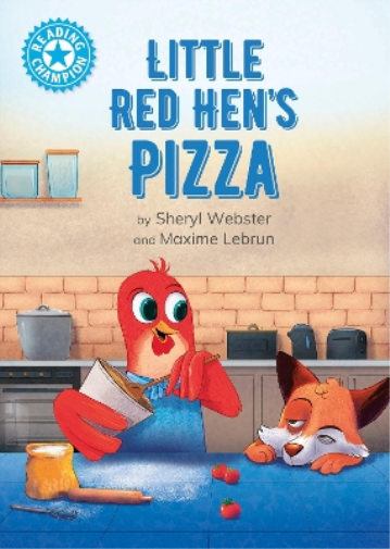 Sheryl Webster Reading Champion: Little Red Hen's Pizza – Rarewaves.com