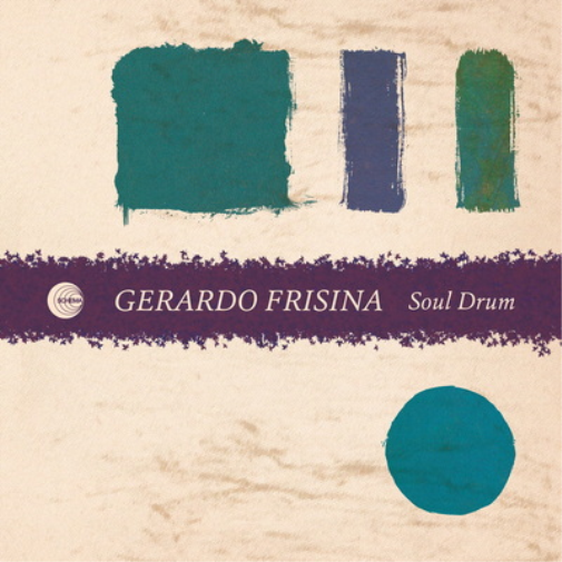 Gerardo Frisina Soul Drum – Rarewaves.com